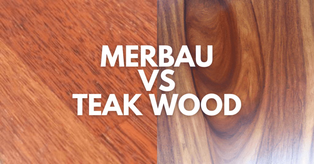 What's the Difference Between Merbau and Teak Wood? - Timber Blogger